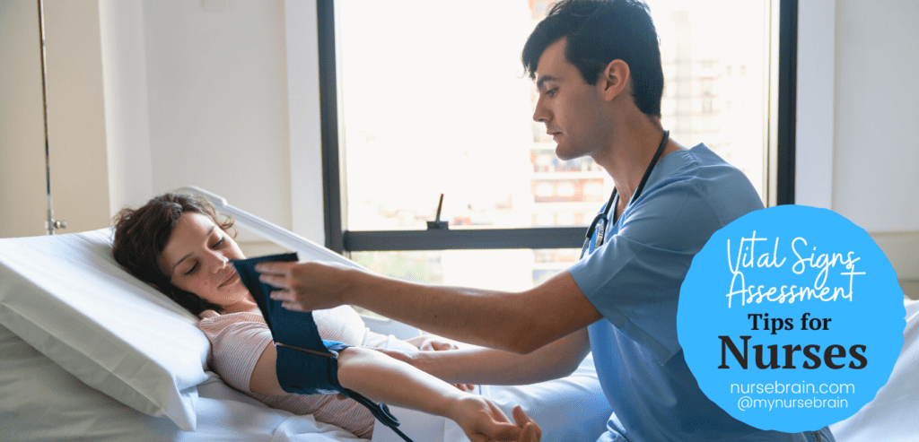 Vital Signs Assessment | NurseBrain®