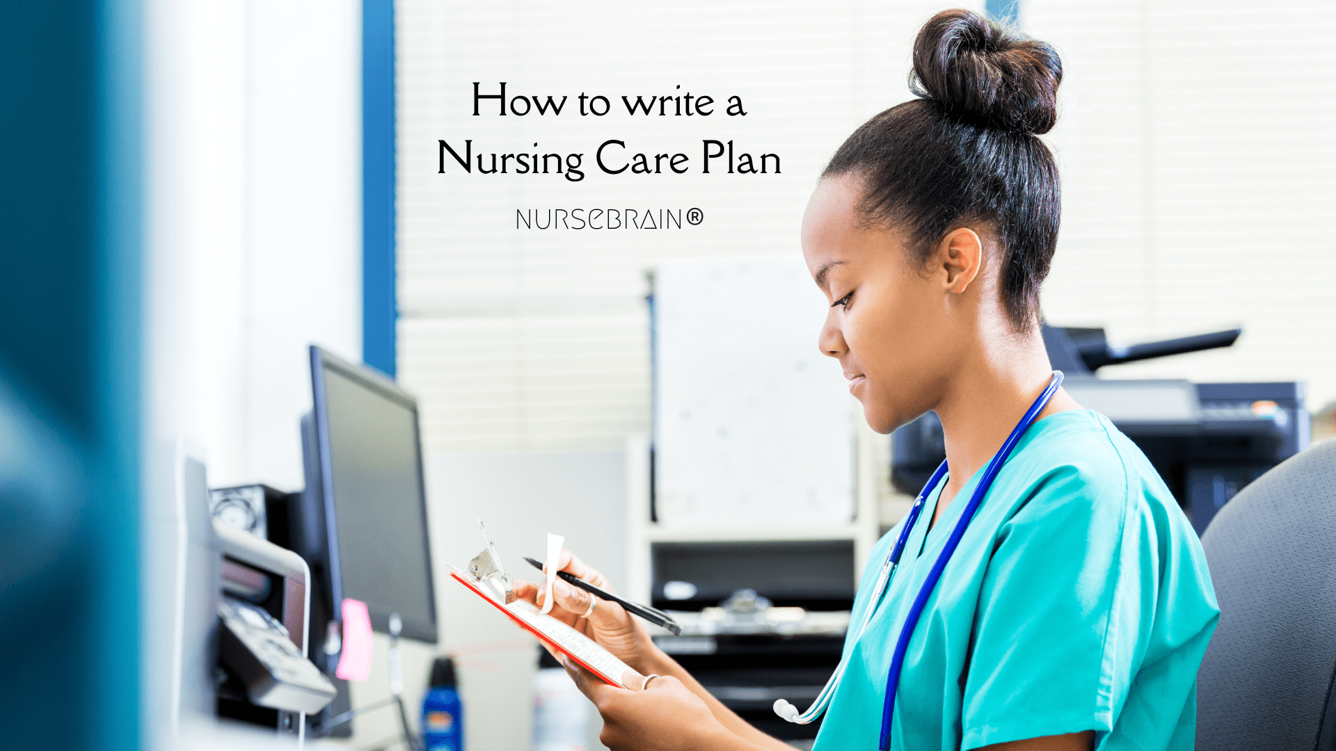How to write a nursing care plan